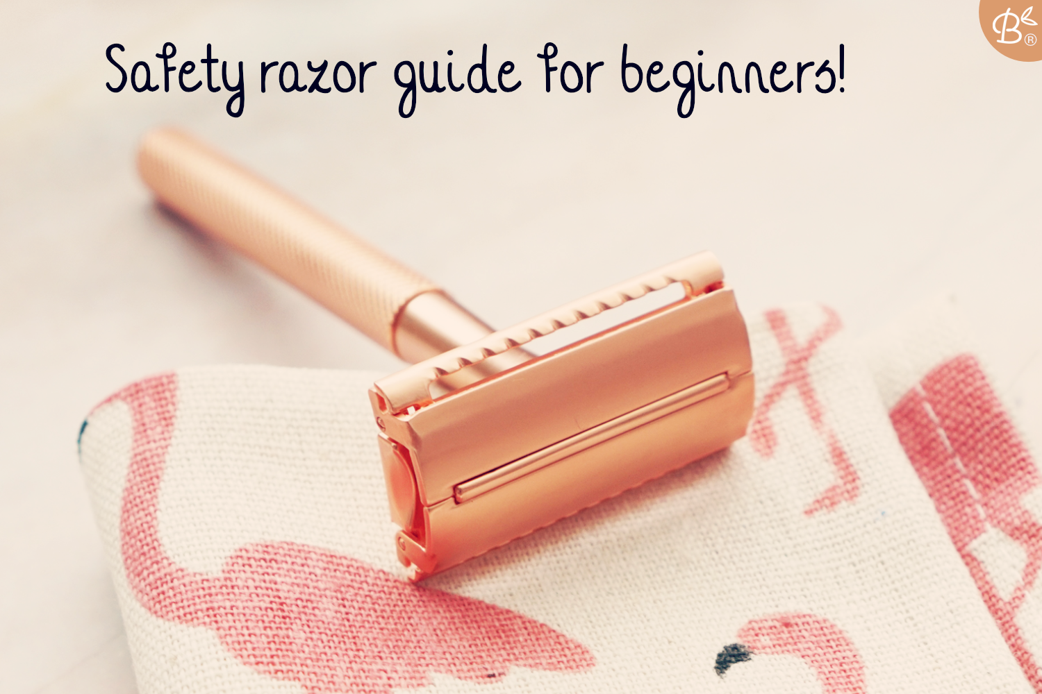 How to use a safety razor? (Legs and bikini area) – Bamboozy COM